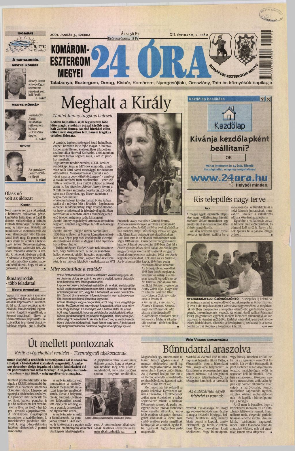 Zámbó Jimmy halála még 25 év után is sok kérdést vet fel